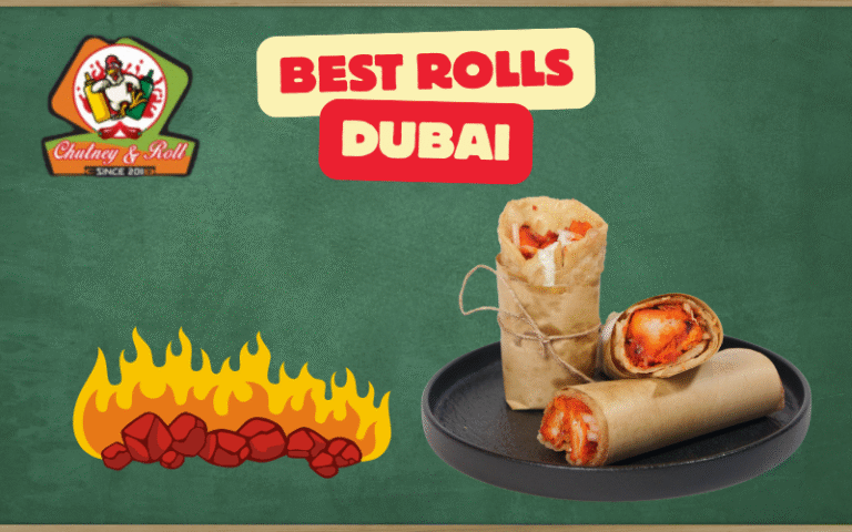 Best Rolls Dubai | Why Chicken Lahori Roll Is a Must-Try